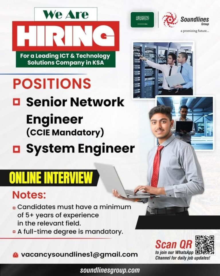 Saudi Arabia : Hiring For a Leading ICT & Technology Solutions Company